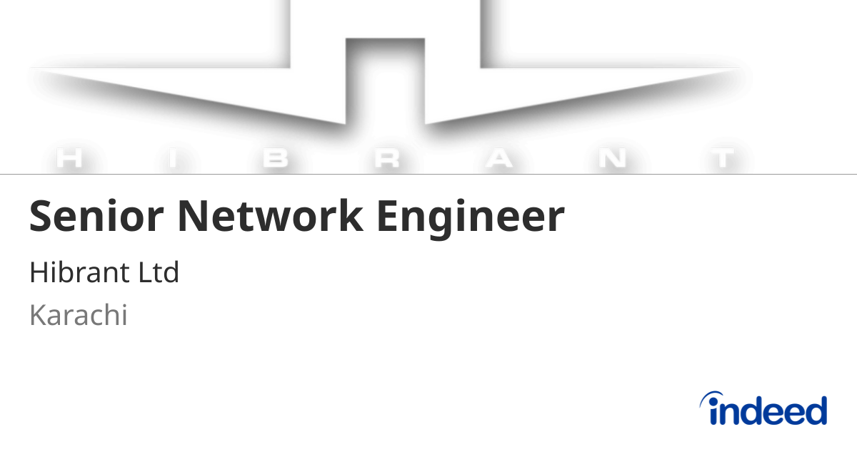 Senior Network Engineer - Karachi - Indeed.com