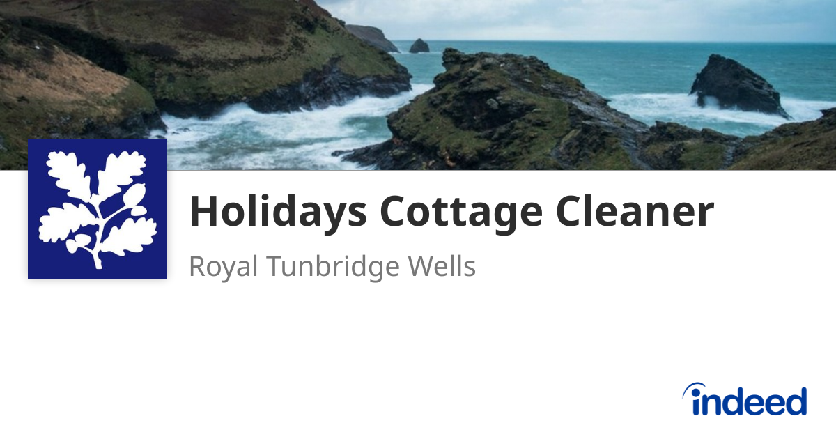 Holidays Cottage Cleaner - Royal Tunbridge Wells TN3 8JN - Indeed.com