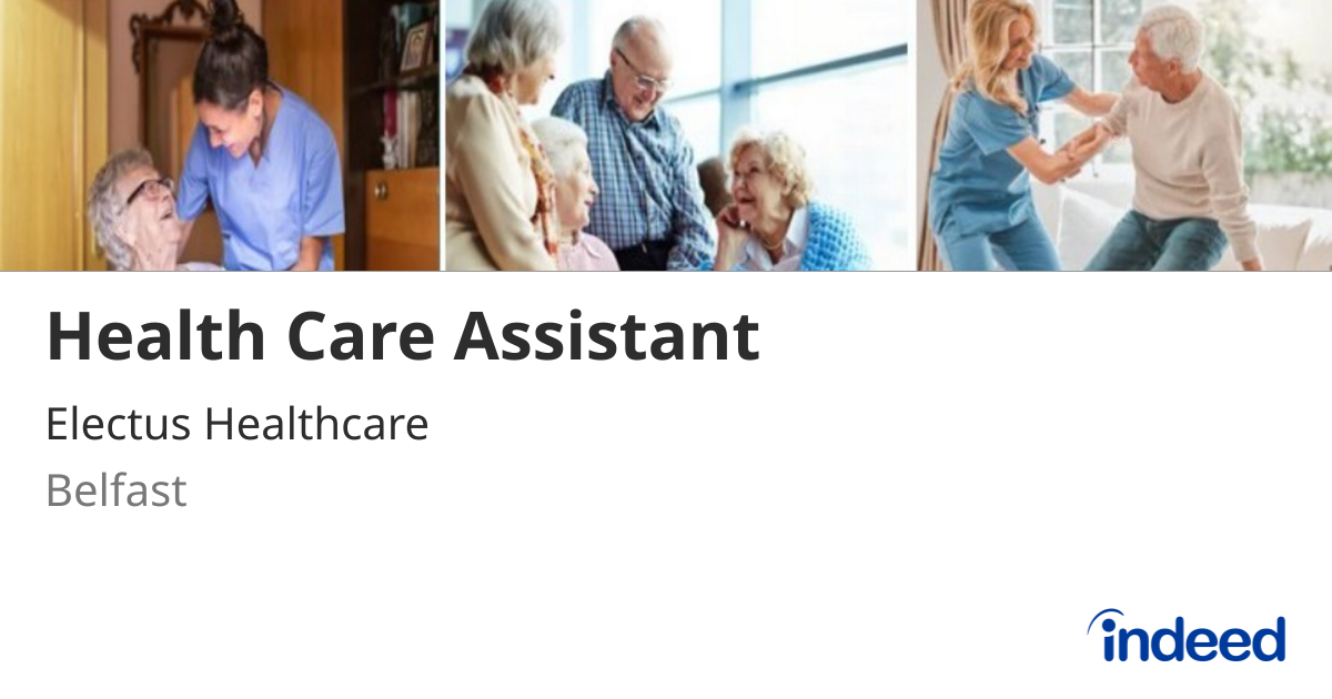 Health Care Assistant - Belfast BT6 - Indeed.com