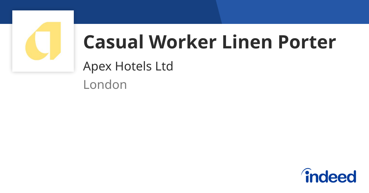 Casual Worker Linen Porter - London - Indeed.com