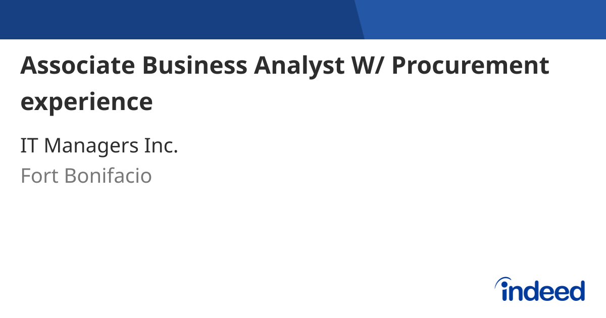 Associate Business Analyst W/ Procurement experience - Fort Bonifacio ...