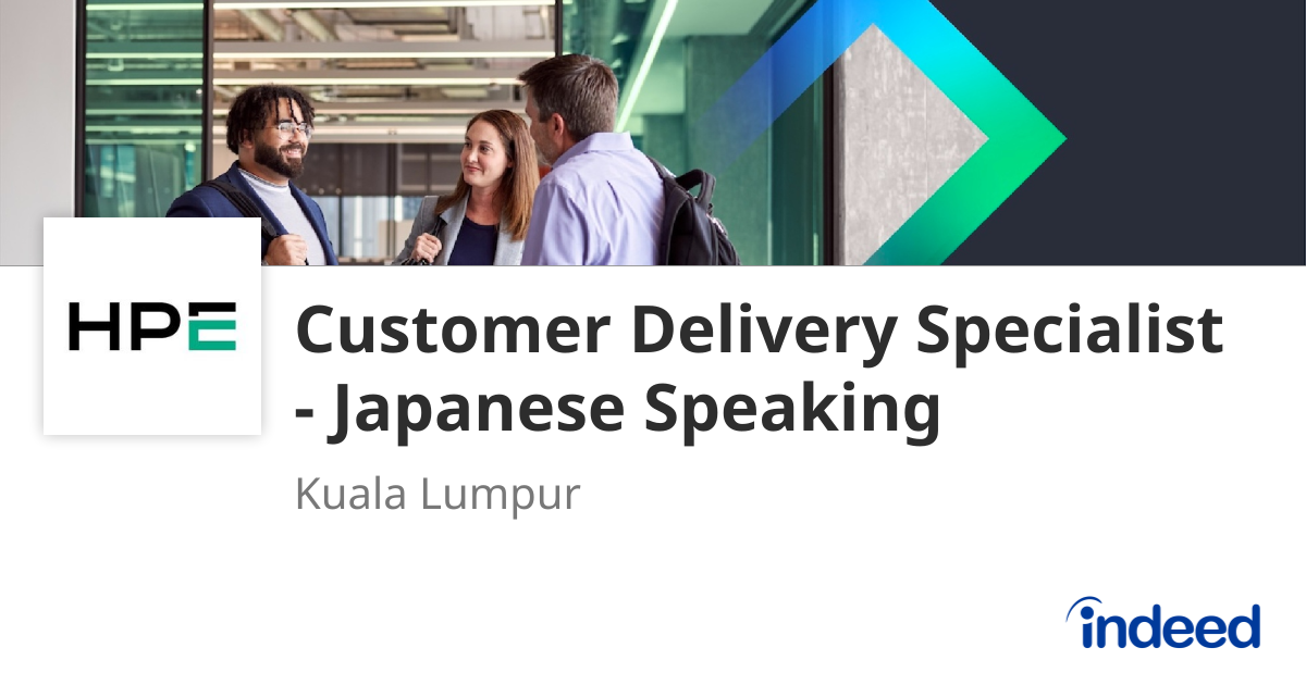 Customer Delivery Specialist - Japanese Speaking - Kuala Lumpur - Indeed.com