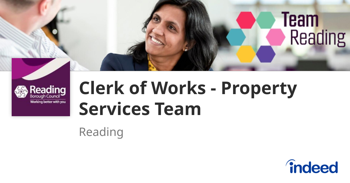 Clerk of Works - Property Services Team - Reading - Indeed.com