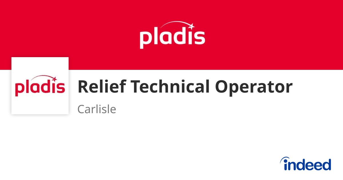 Relief Technical Operator - Carlisle - Indeed.com