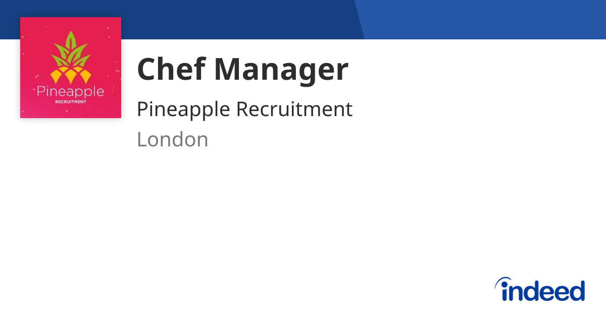 Chef Manager - London SE16 3PB - Indeed.com