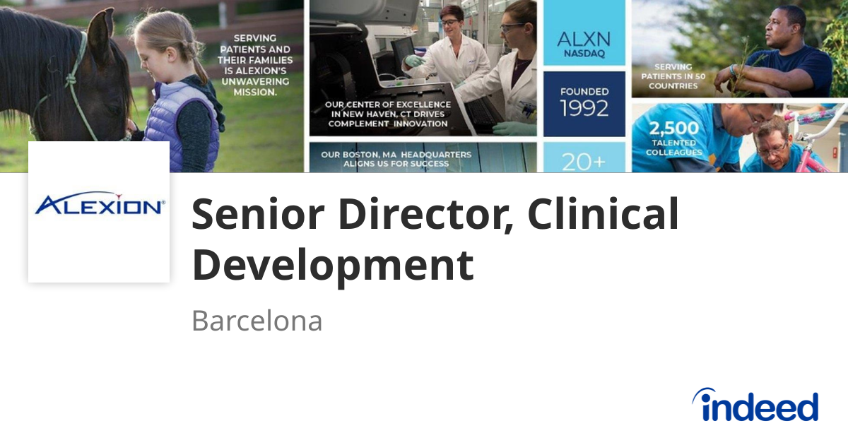 Senior Director, Clinical Development - Barcelona, Barcelona provincia - Indeed.com