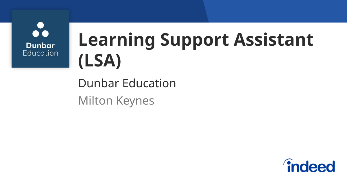 Learning Support Assistant (LSA) - Milton Keynes - Indeed.com