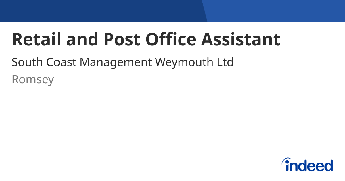Retail and Post Office Assistant - Romsey SO51 - Indeed.com