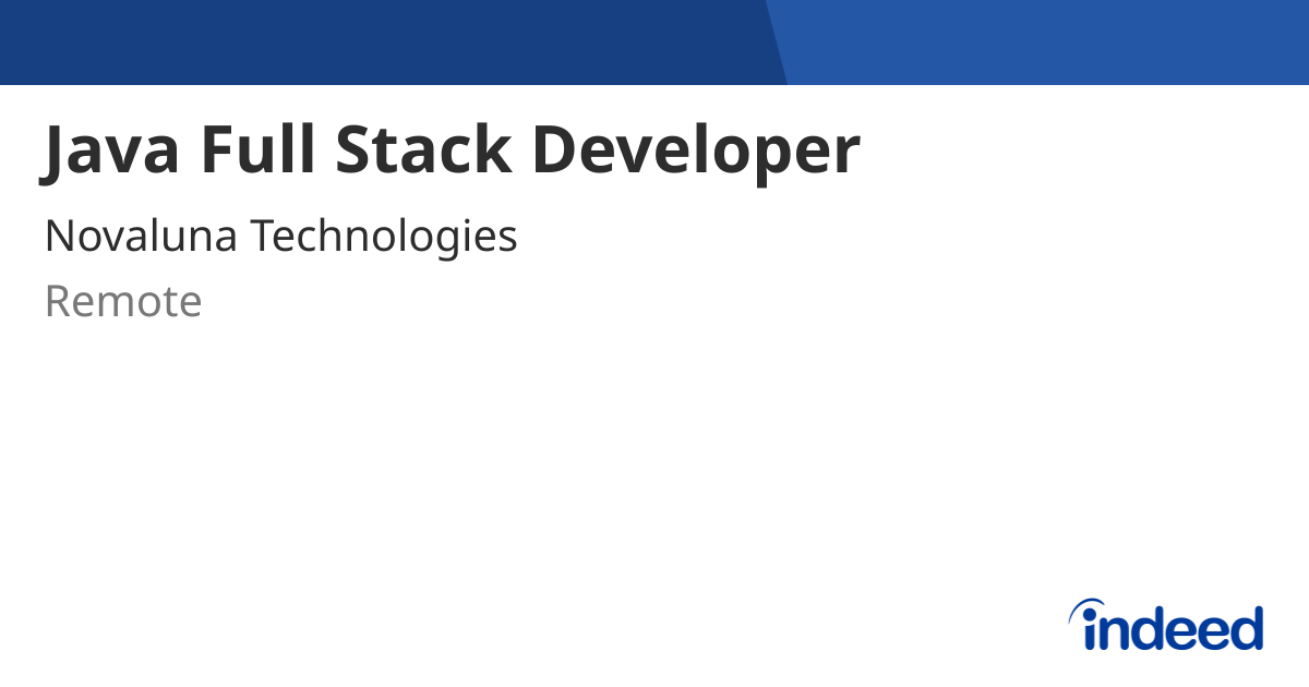 Java Full Stack Developer - Remote - Indeed.com