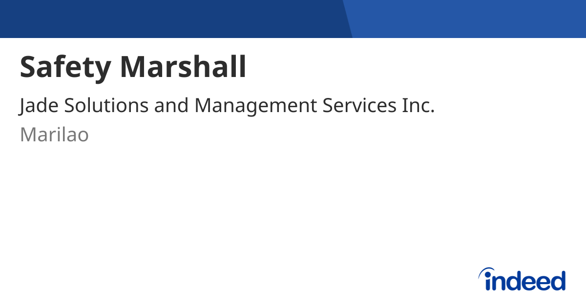 Safety Marshall - Marilao - Indeed.com