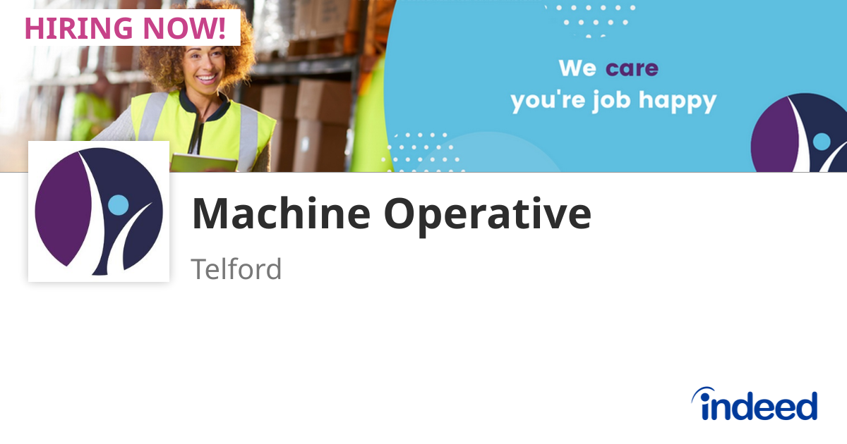 Machine Operative - Telford TF1 - Indeed.com