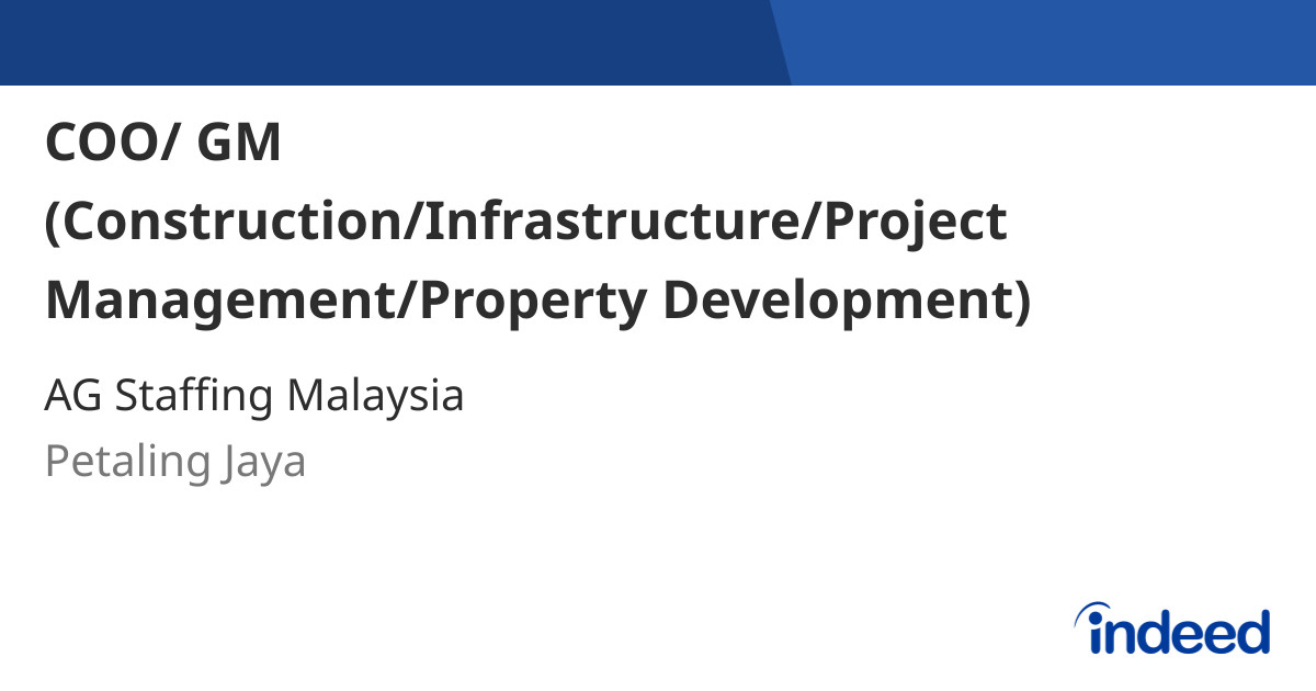 COO/ GM (Construction/Infrastructure/Project Management/Property ...