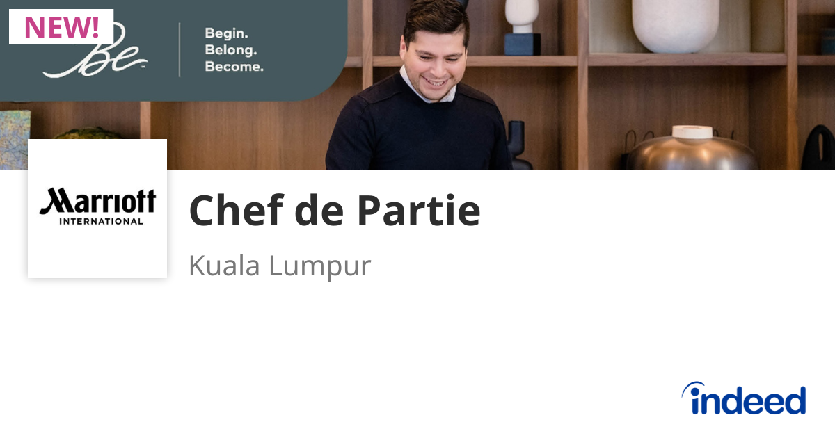 Chef de Partie - Kuala Lumpur - Indeed.com