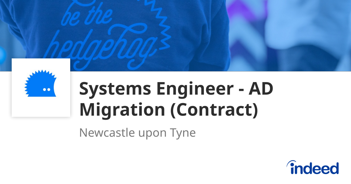 Systems Engineer - AD Migration (Contract) - Newcastle upon Tyne NE1 ...