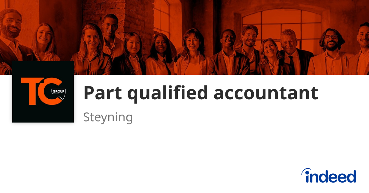 Part qualified accountant - Steyning BN44 3TN - Indeed.com