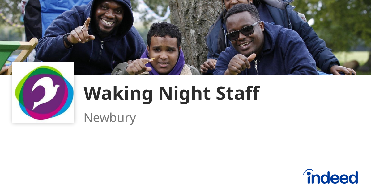 Waking Night Staff - Newbury - Indeed.com
