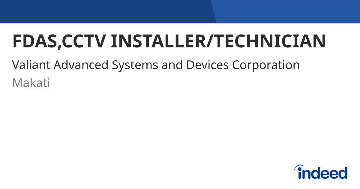 FDAS,CCTV INSTALLER/TECHNICIAN - Makati - Indeed.com