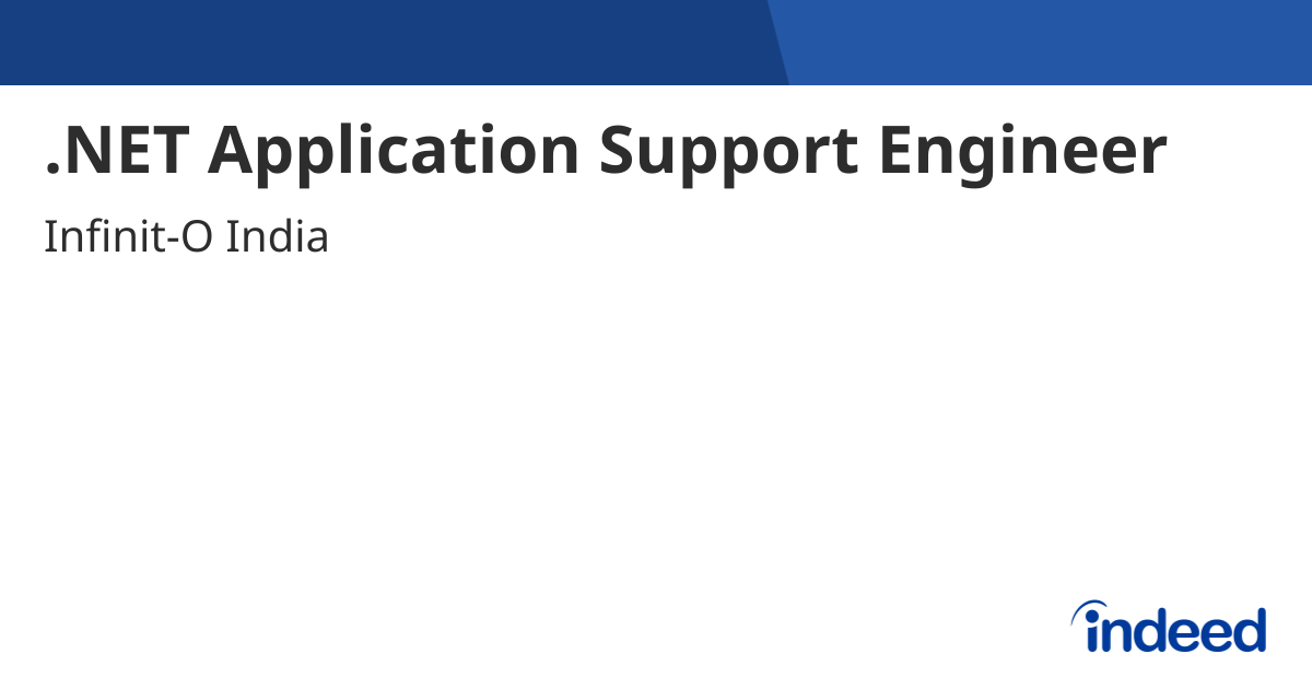 .NET Application Support Engineer - Gurugram, Haryana - Indeed.com