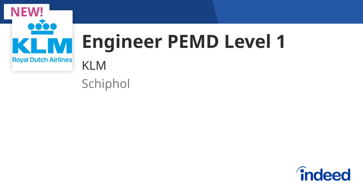 Engineer PEMD Level 1 - Schiphol - Indeed.com