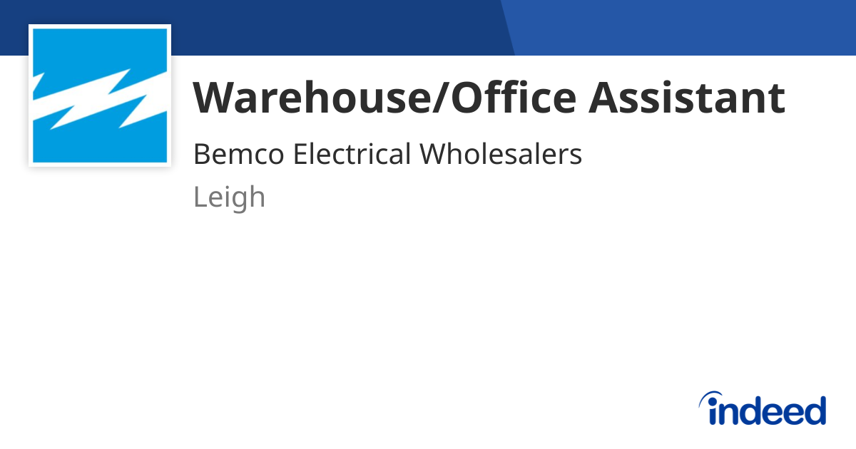 Warehouse/Office Assistant - Leigh WN7 4HW - Indeed.com