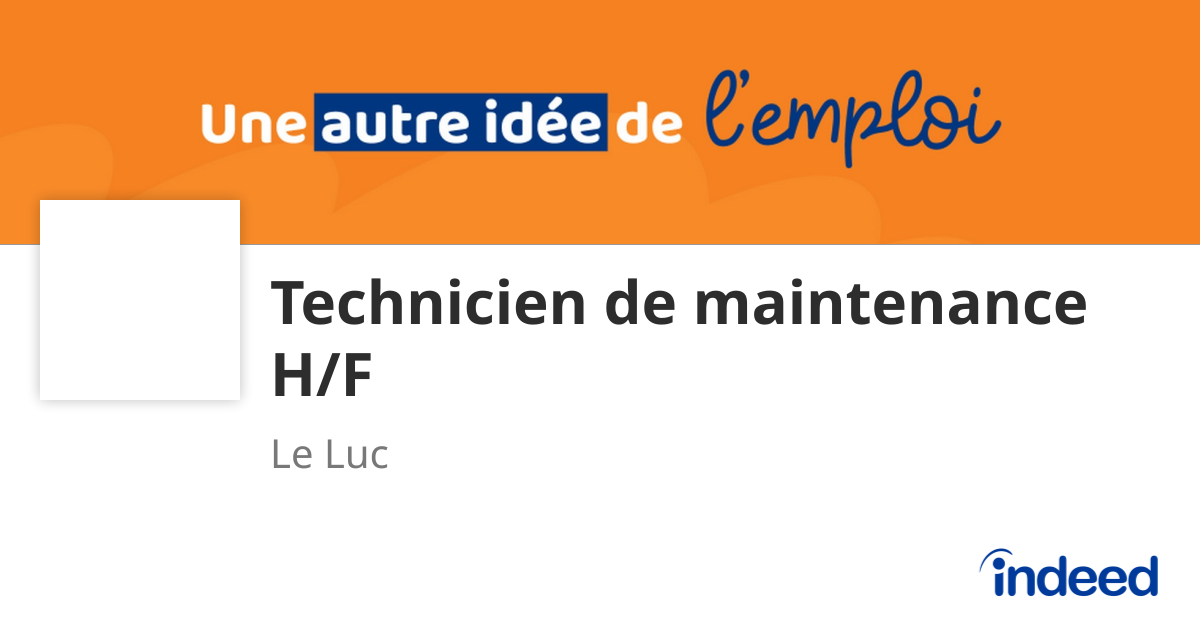 Technicien de maintenance H/F - 83340 Le Luc - Indeed.com