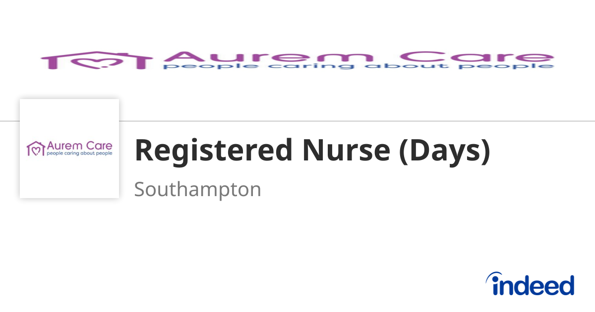 Registered Nurse (Days) - Southampton - Indeed.com