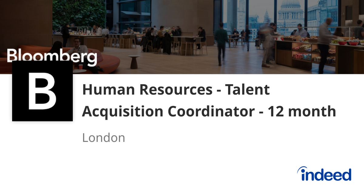 Human Resources - Talent Acquisition Coordinator - 12 month FTC ...