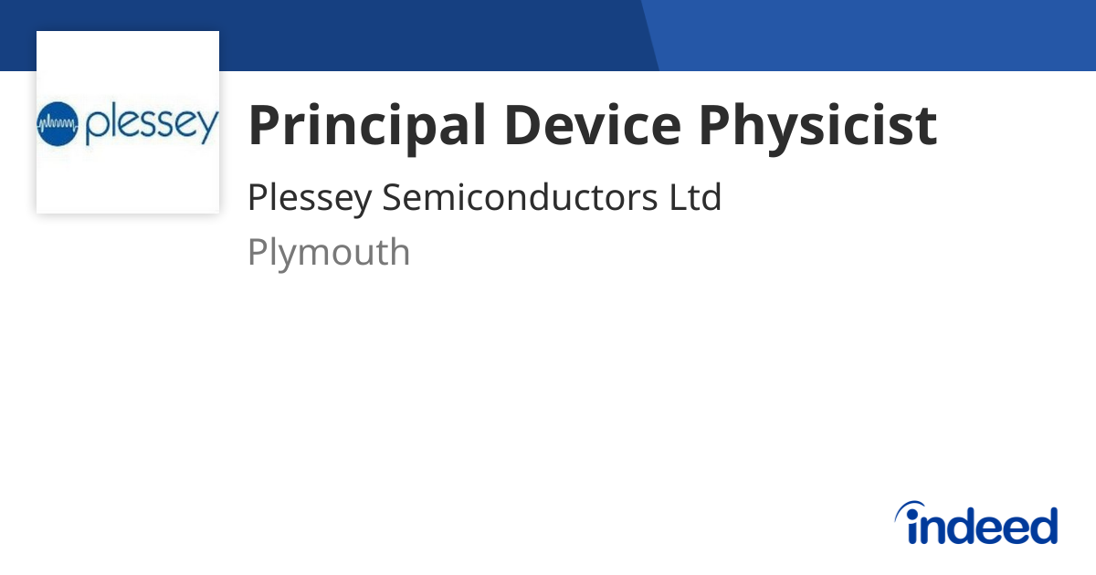 Principal Device Physicist - Plymouth PL6 7BQ - Indeed.com