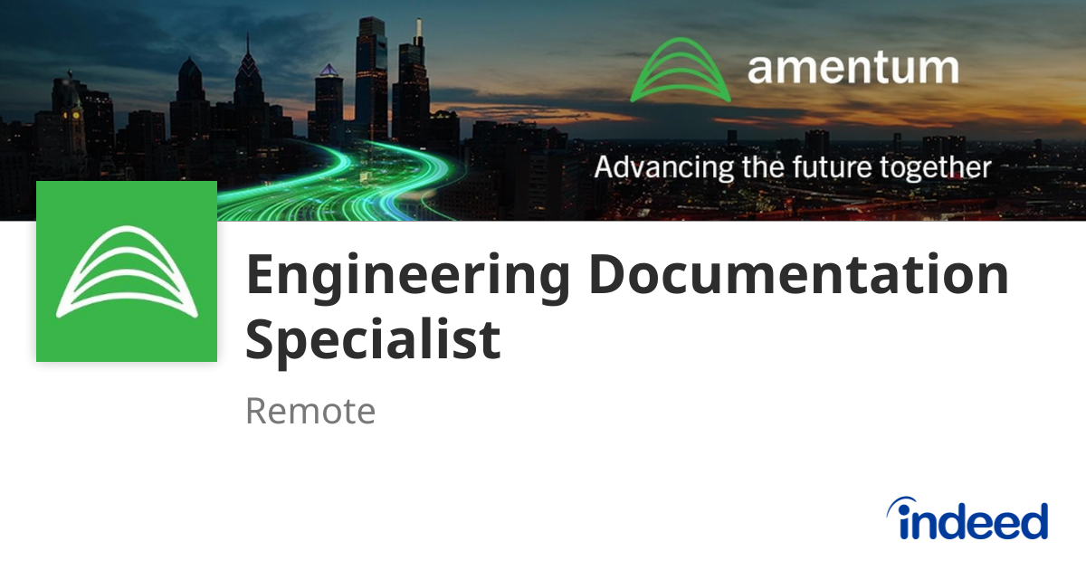 Engineering Documentation Specialist - Remote - Indeed.com