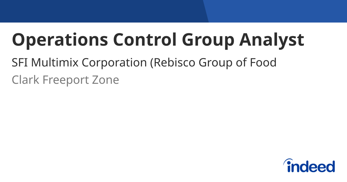 Operations Control Group Analyst - Clark Freeport Zone - Indeed.com