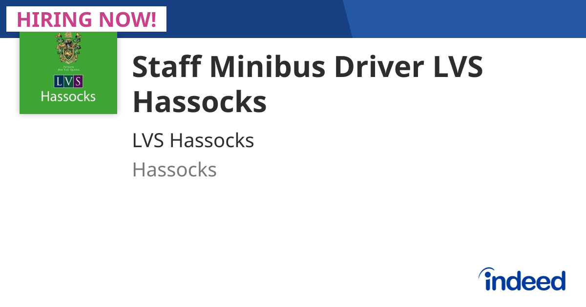 Staff Minibus Driver LVS Hassocks - Hassocks - Indeed.com