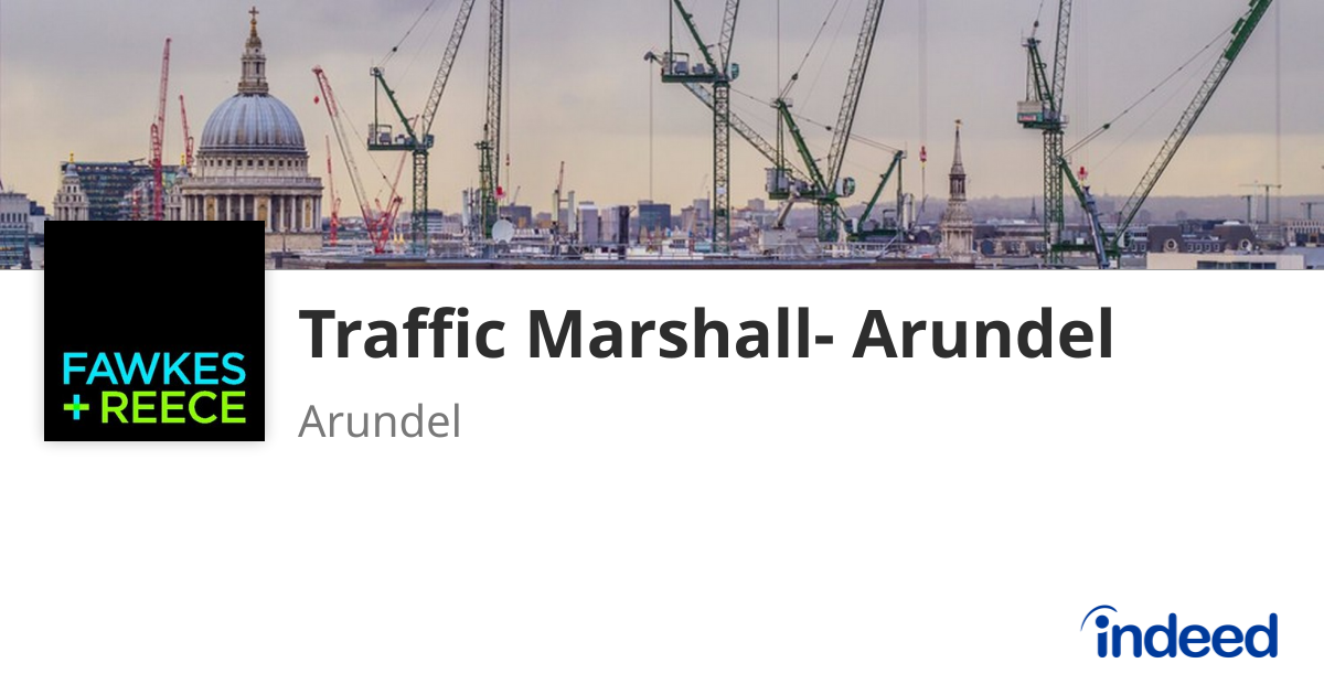 Traffic Marshall- Arundel - Arundel - Indeed.com