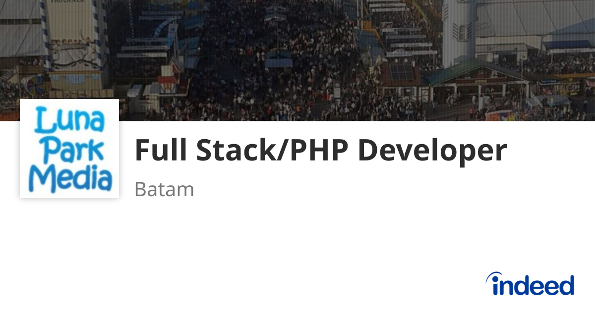 Full Stack/PHP Developer - Batam - Indeed.com