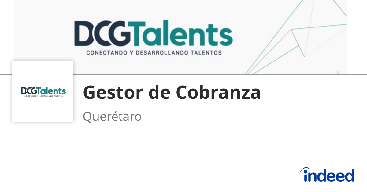 Gestor de Cobranza - Querétaro, Qro. - Indeed.com