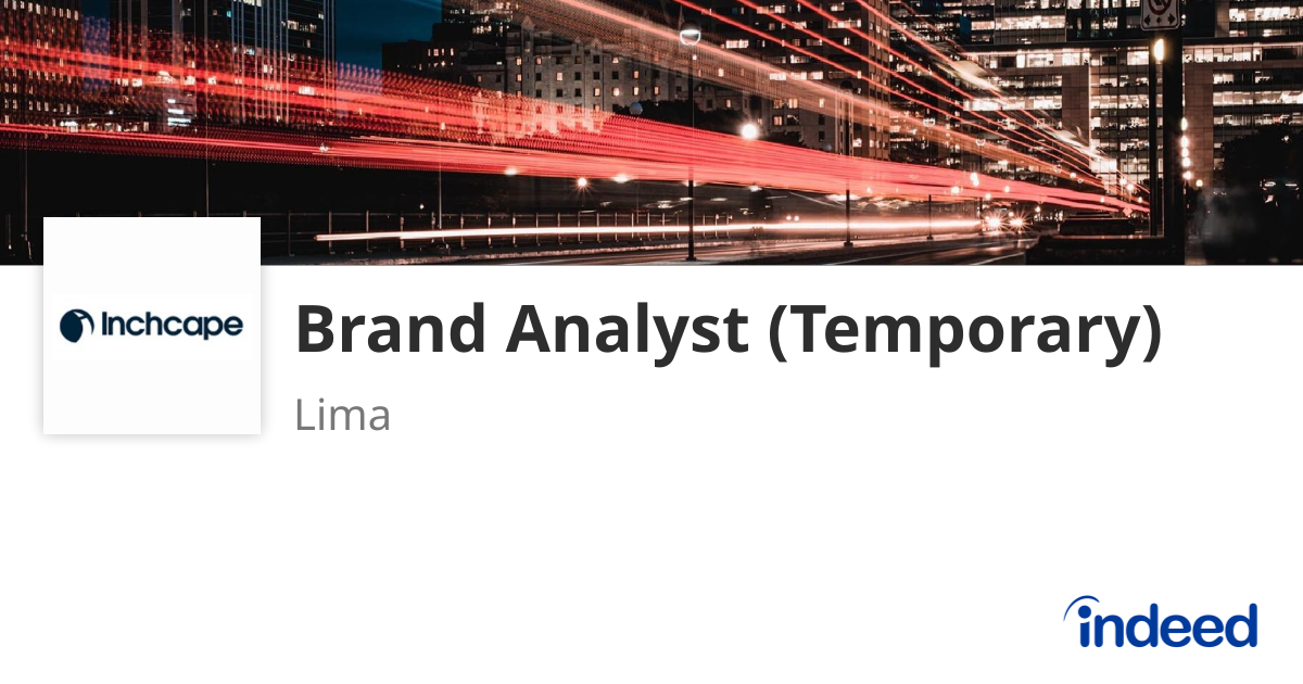 Brand Analyst (Temporary) - Lima, Lima - Indeed.com