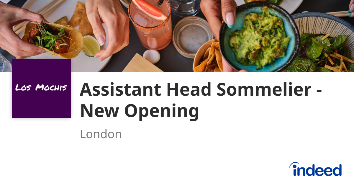 Assistant Head Sommelier - New Opening - London W1K - Indeed.com