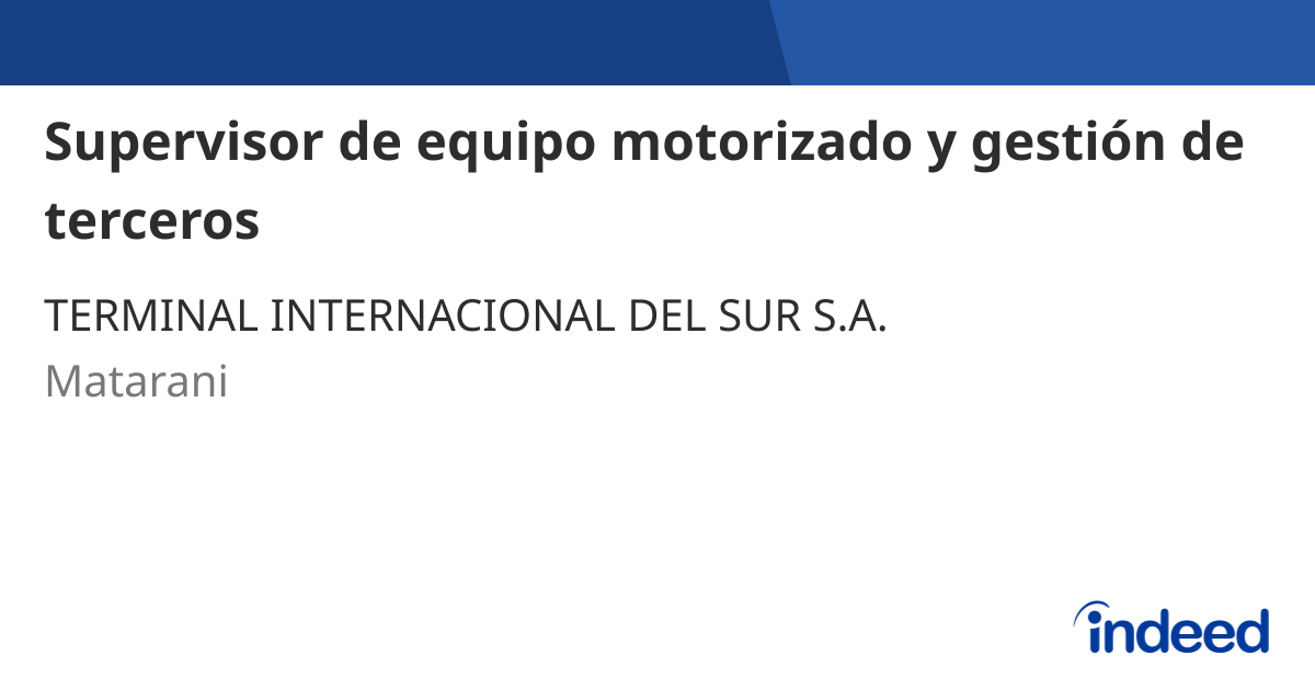 Supervisor de equipo motorizado y gestión de terceros - Arequipa ...