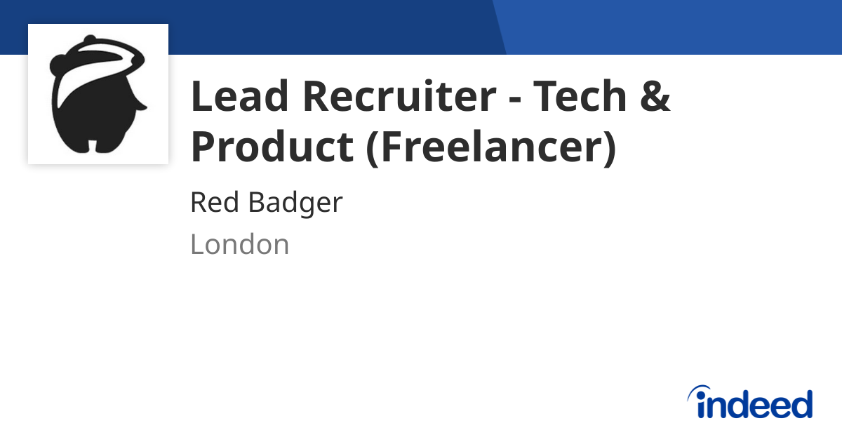 Lead Recruiter - Tech & Product (Freelancer) - London - Indeed.com