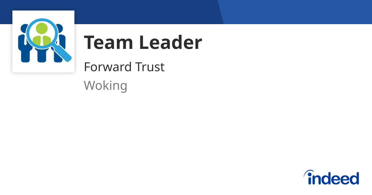 Team Leader - Woking - Indeed.com