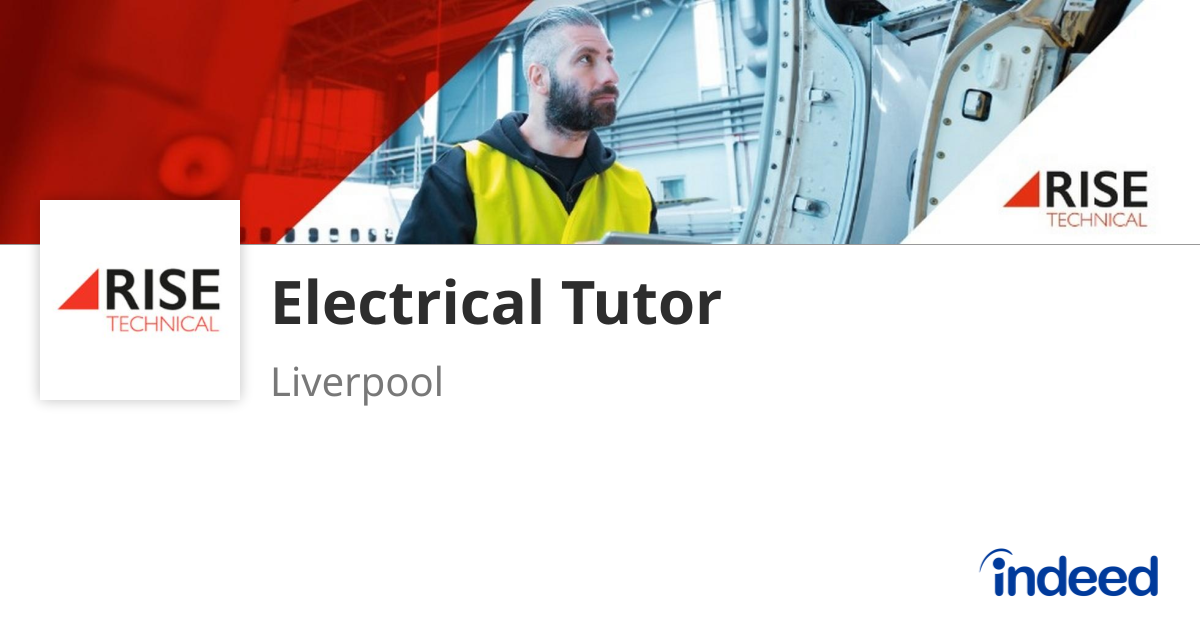 Electrical Tutor - Liverpool - Indeed.com