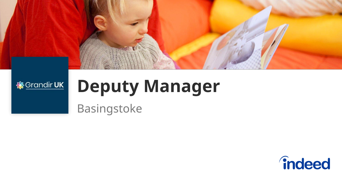 Deputy Manager - Basingstoke RG22 4AQ - Indeed.com