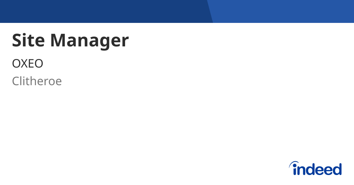 Site Manager - Clitheroe BB7 - Indeed.com