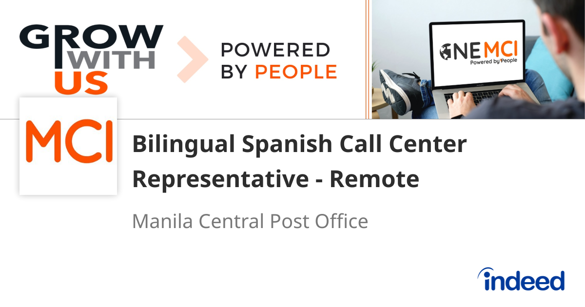 Bilingual Spanish Call Center Representative - Remote - Manila Central ...