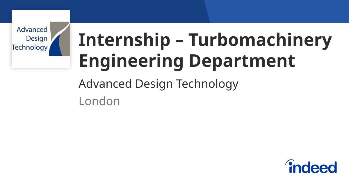 Internship – Turbomachinery Engineering Department - London - Indeed.com