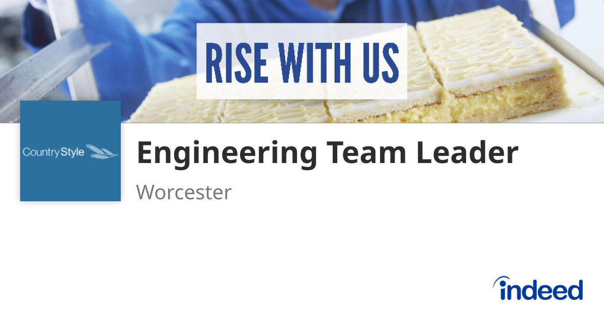 Engineering Team Leader - Worcester WR2 6RF - Indeed.com