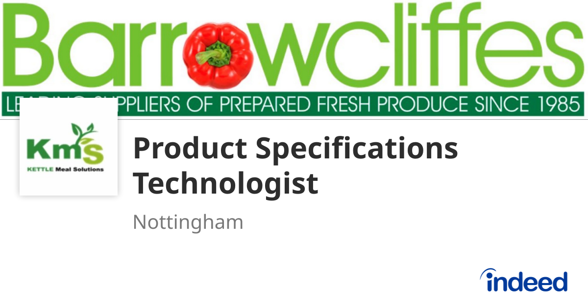 Specifications Technologist - Nottingham NG3 2NJ - Indeed.com