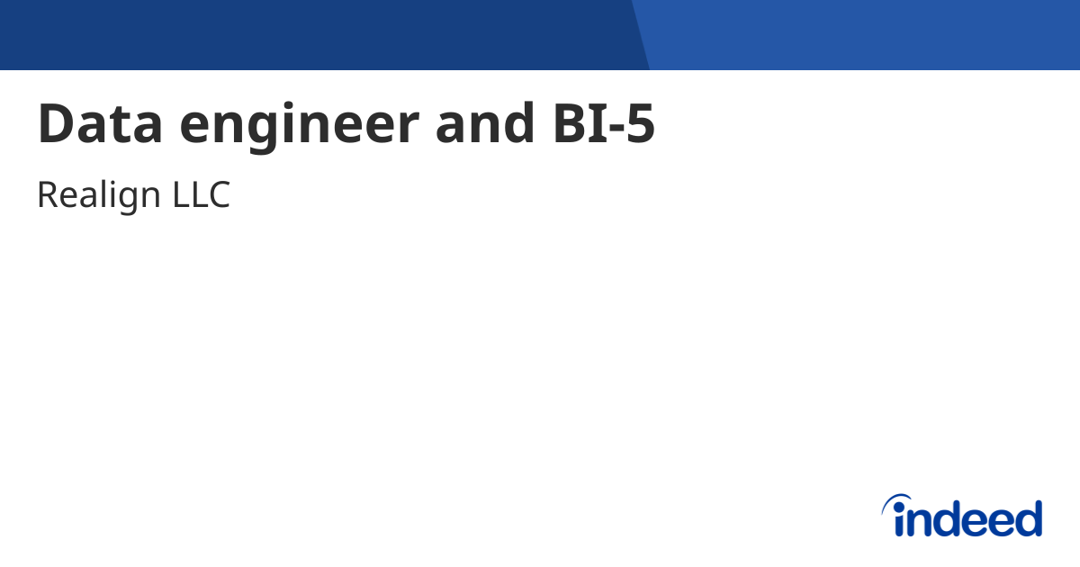 Data engineer and BI-5 - Hyderabad, Telangana - Indeed.com