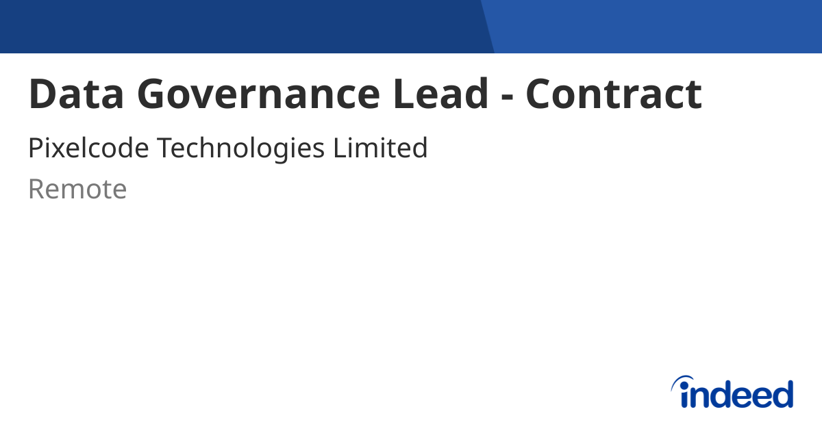 Data Governance Lead - Contract - Remote - Indeed.com