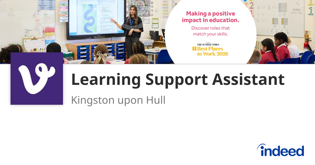 Learning Support Assistant - Kingston upon Hull - Indeed.com