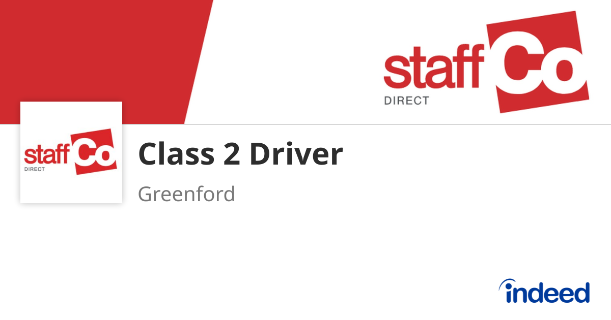 Class 2 Driver - Greenford UB6 0AH - Indeed.com